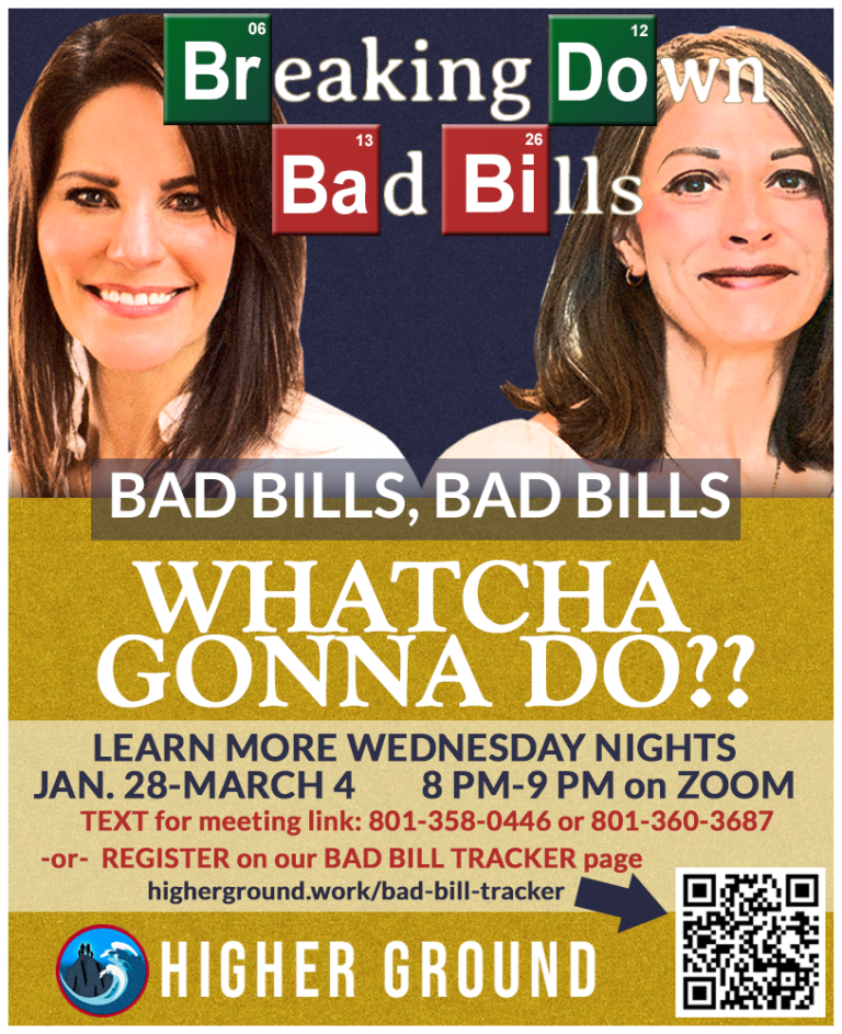 Bad Bill Tracker – Higher Ground